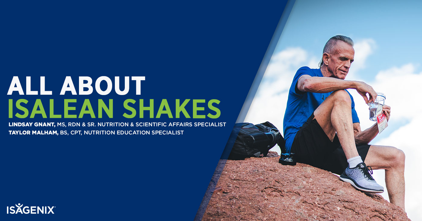 Podcast: All About IsaLean Shakes - Isagenix Health